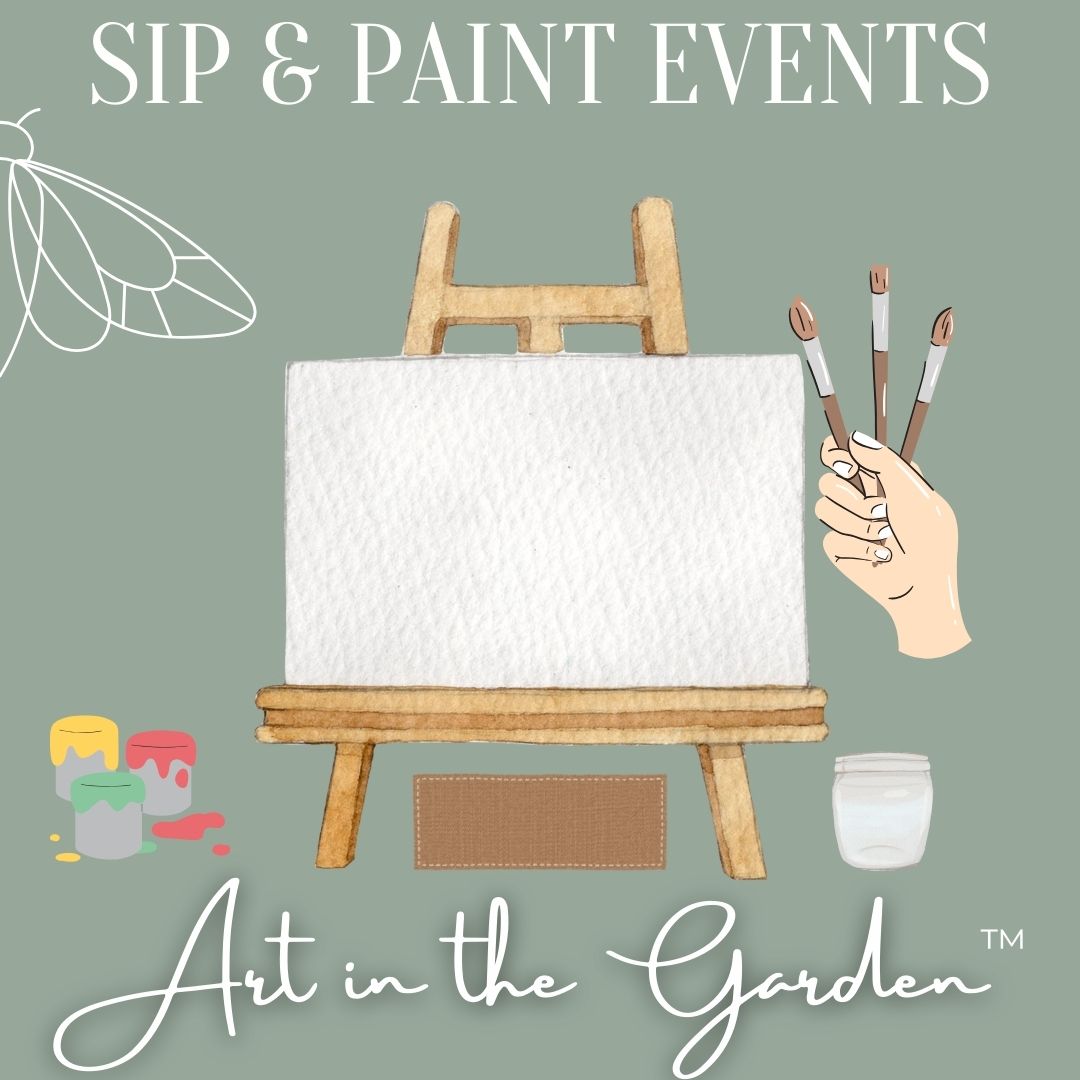 Sip & Paint Events – Art in the Garden